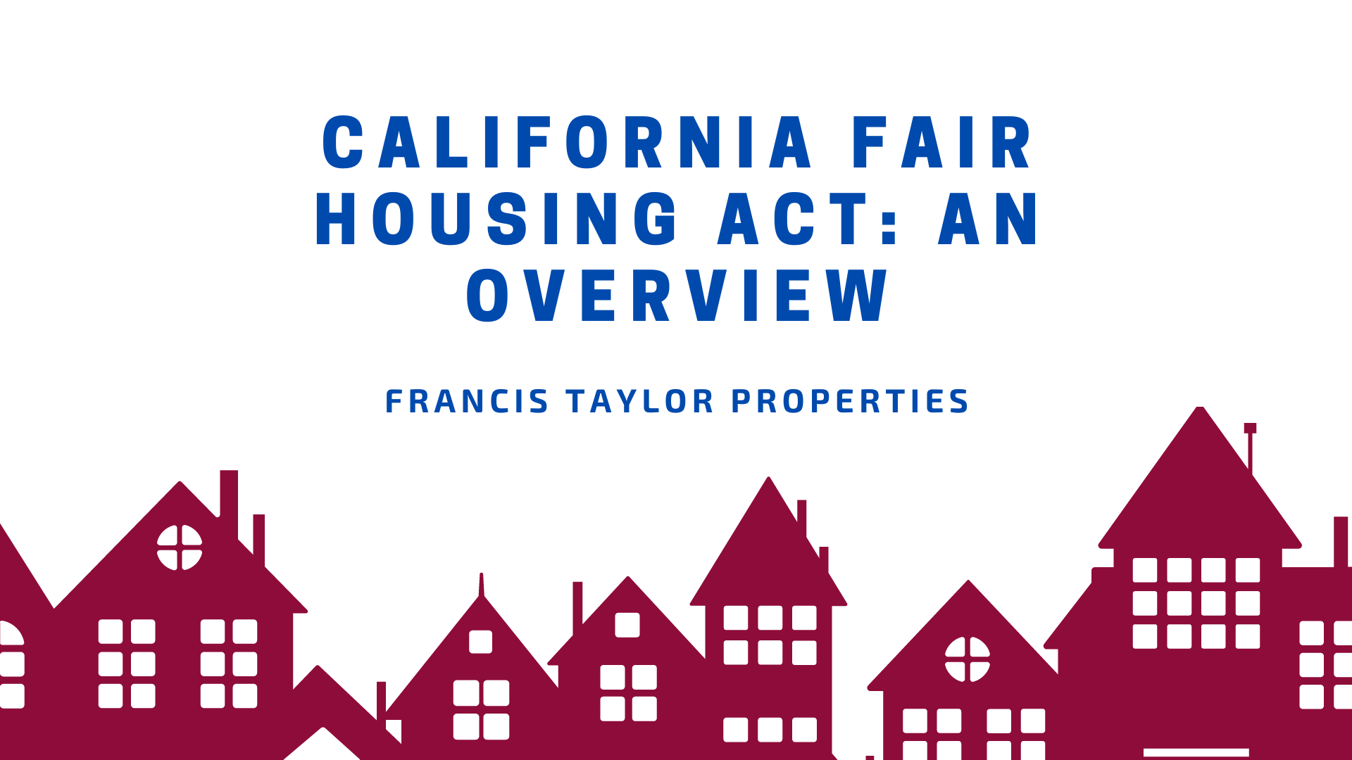 Fair Housing Act in California: Know the Laws